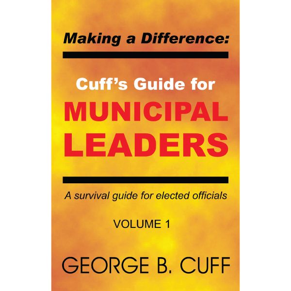 Leading: The Real Value of a Mayor and Council - Municipal World