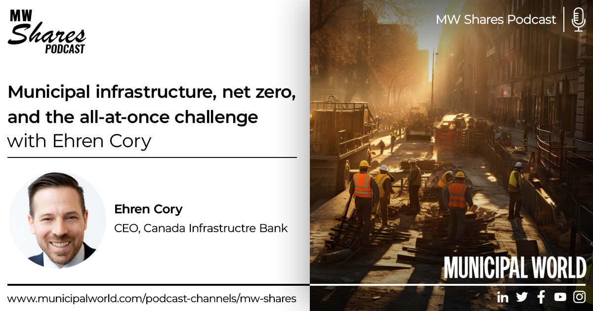 Municipal infrastructure, net zero, and the all-at-once challenge with ...