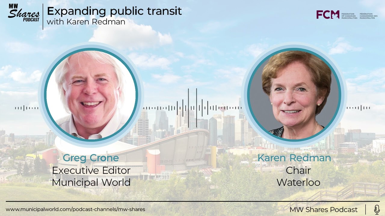 Expanding public transit with Karen Redman - Municipal World